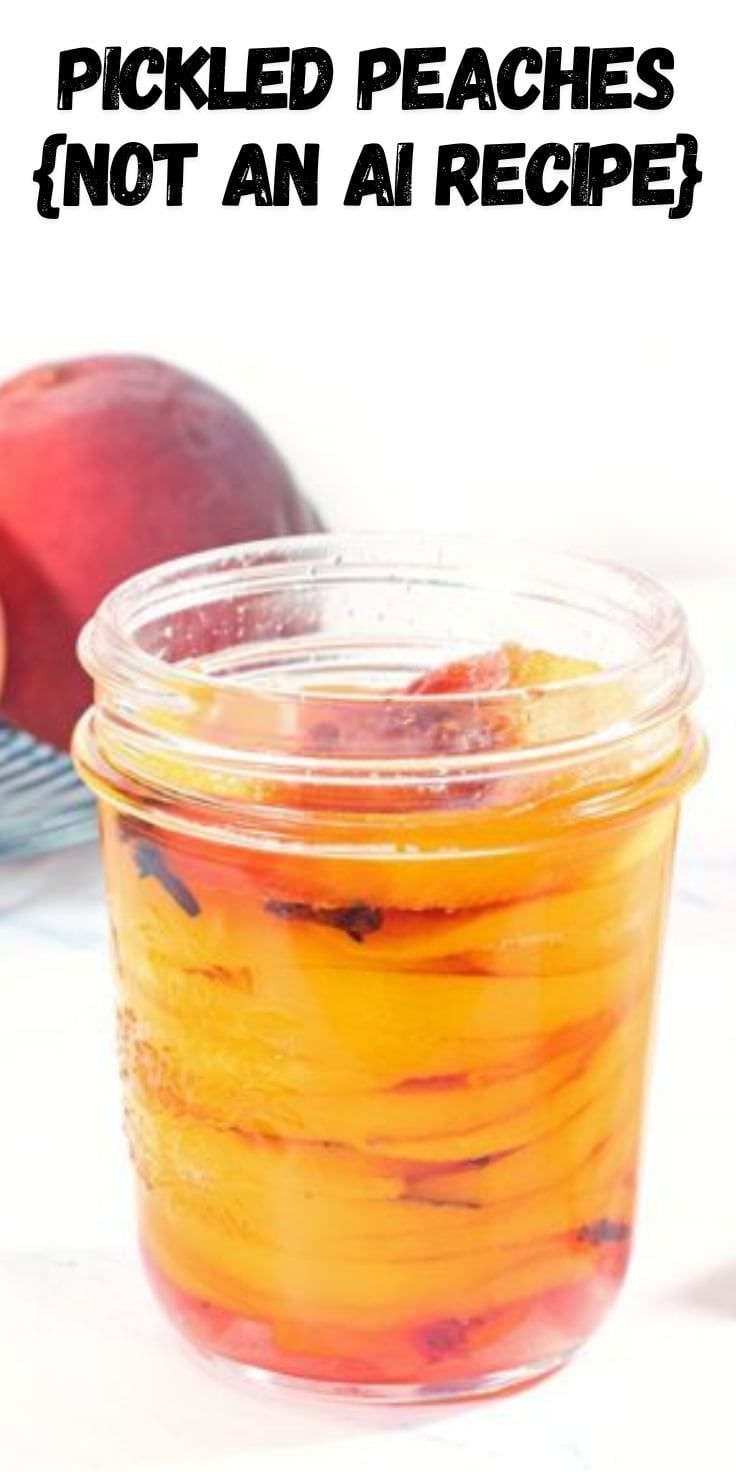 Quick and Easy Pickled Peaches (Spiced Peaches) - Foodie and Wine