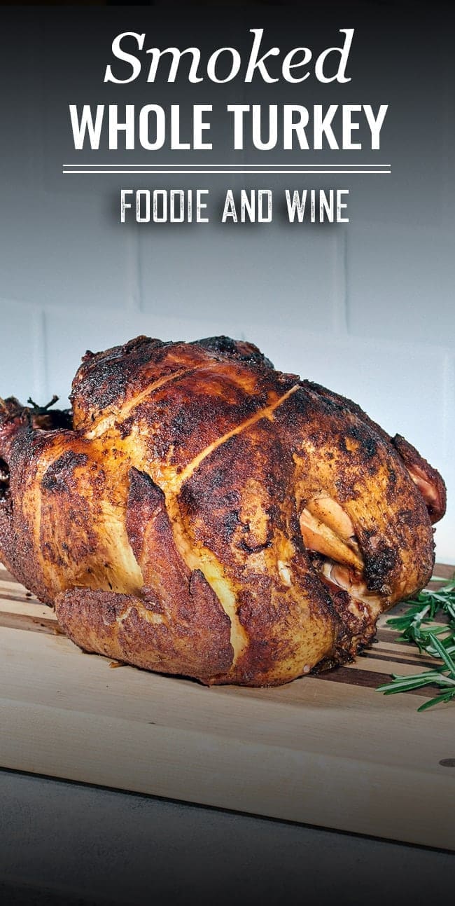 The Best Smoked Turkey (Any Grill or Smoker!)