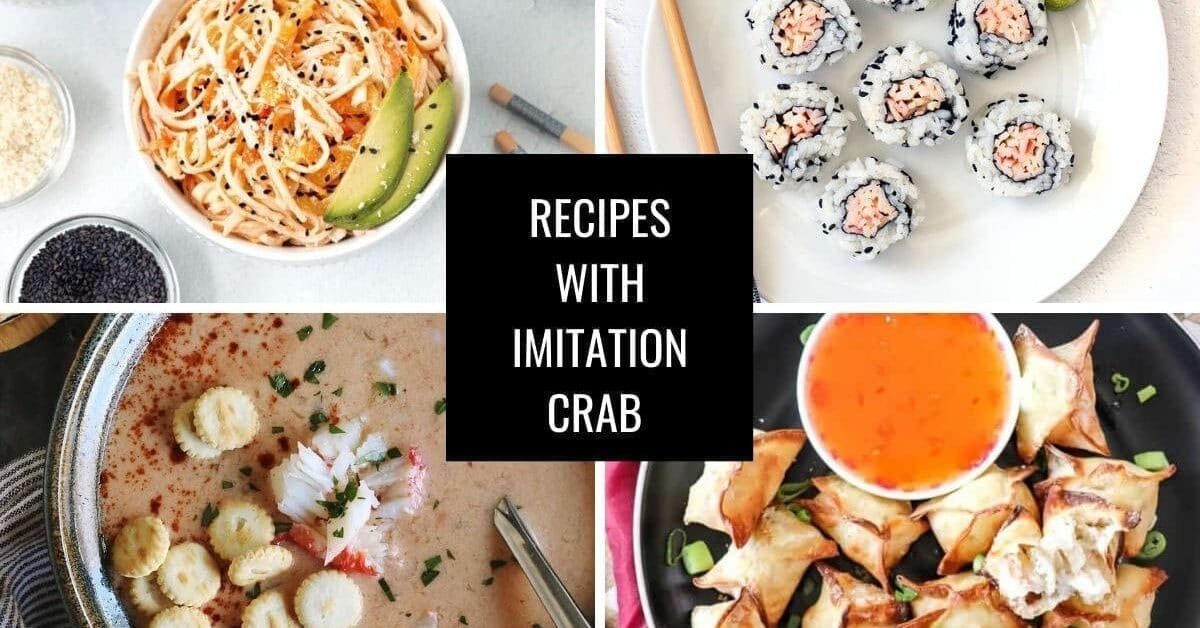 20+ Imitation Crab Recipes - Foodie and Wine