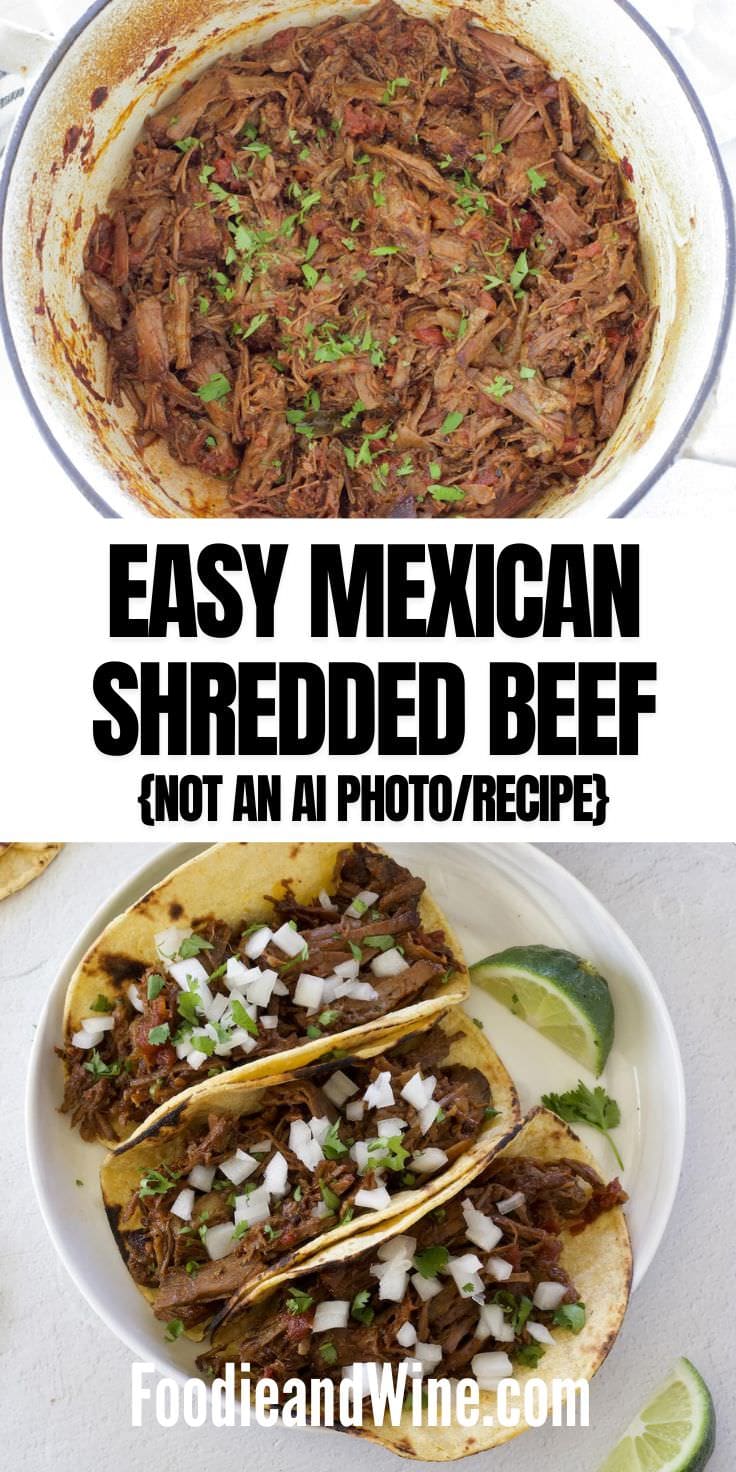 Mexican Shredded Beef (Tender, Juicy & Easy Recipe) - Foodie and Wine